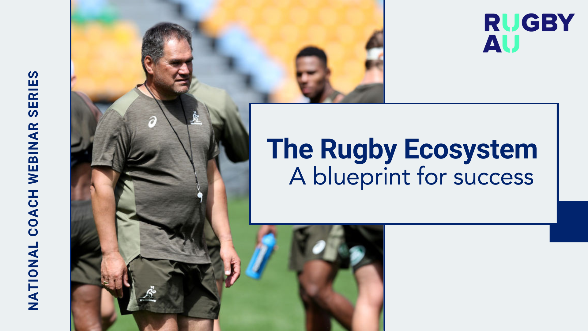 2021 Group Forum - The Rugby Ecosystem | Rugby Au
