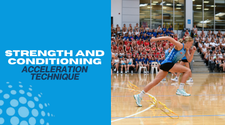 Strength and Conditioning - Acceleration Technique | Netball NSW