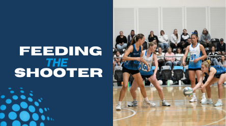 Feeding the Shooter | Netball NSW