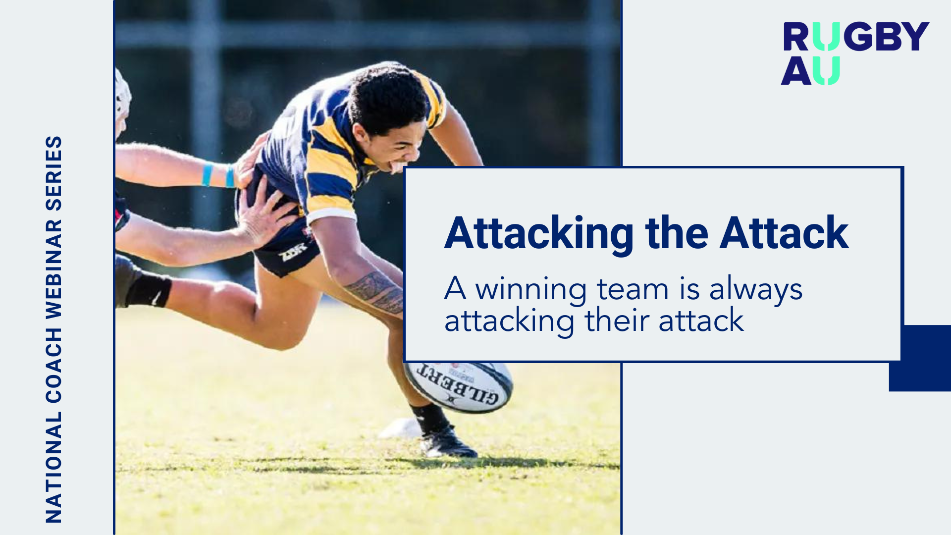 2022 Attacking the Attack | Rugby Au