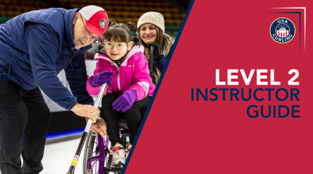 Level 2 Instructor Guide | USA Curling
